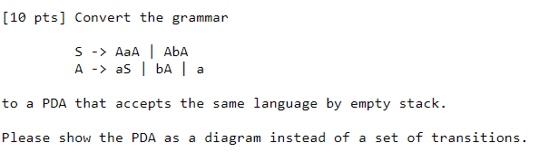 Solved Develop a PDA according to the CFG. Showing steps | Chegg.com