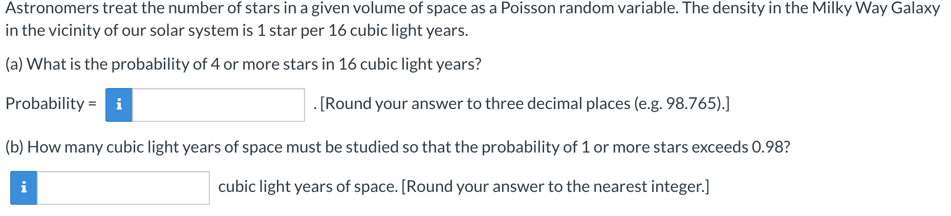 Solved Astronomers treat the number of stars in a given | Chegg.com