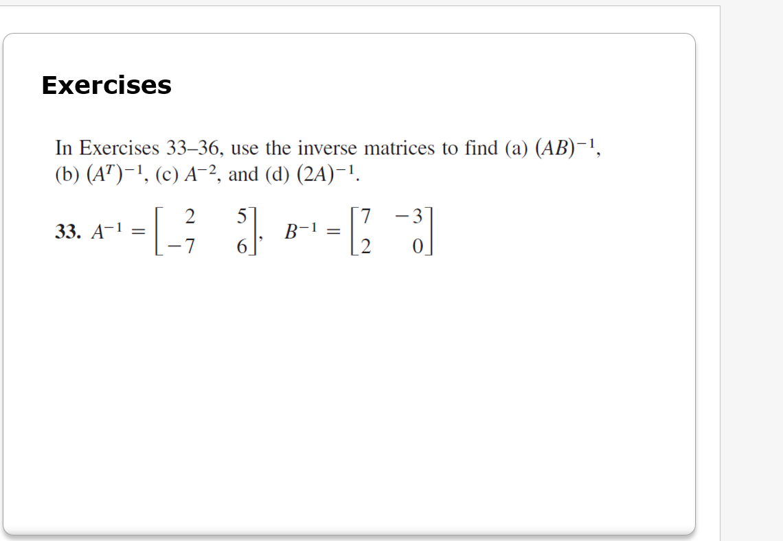 Solved In Exercises 33-36, use the inverse matrices to find | Chegg.com