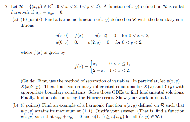Solved 2. Let R= {(2, y) R2:0 u(x,y) for all (r, y) ER.) | Chegg.com
