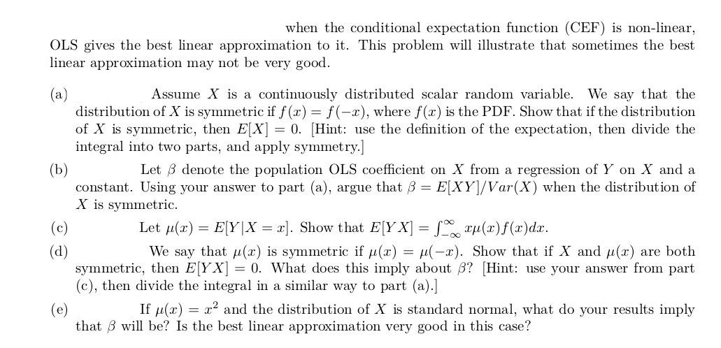 when the conditional expectation function (CEF) is | Chegg.com