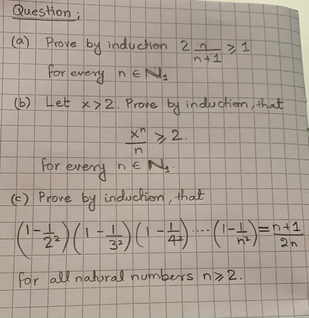 Solved (a) Prove by induction 2n+1n⩾1 for every n∈N1 (b) Let | Chegg.com