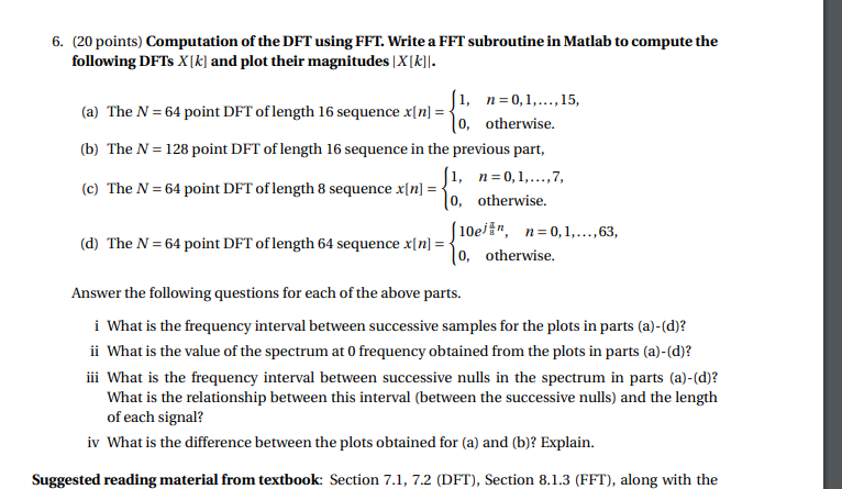6. (20 points) Computation of the DFT using FFT. | Chegg.com