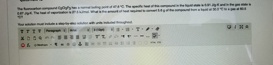 Solved The fluorocarbon compound C2Cl3F3 has a normal | Chegg.com
