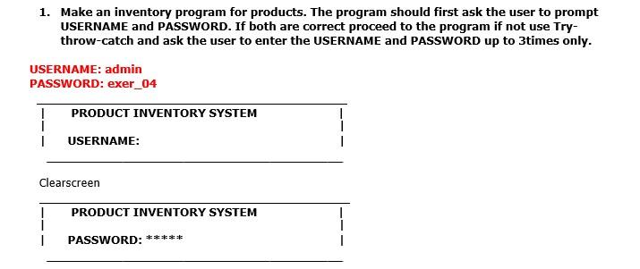 Solved 1. Make an inventory program for products. The | Chegg.com
