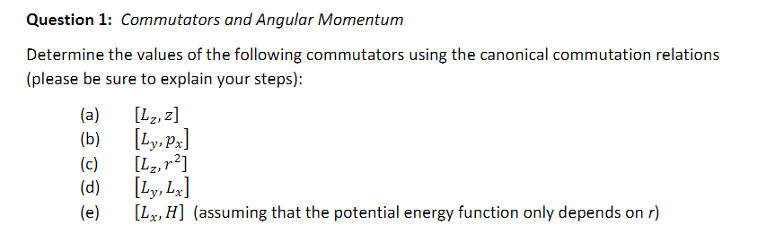 Solved Question 1: Commutators and Angular Momentum | Chegg.com