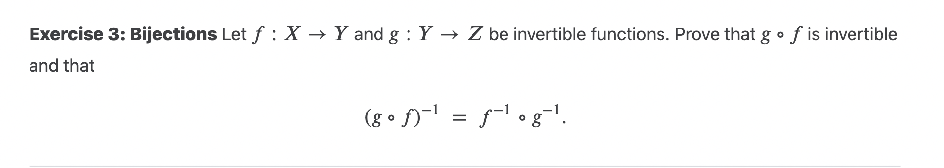 Solved Exercise 3: Bijections Let f:X→Y and g:Y→Z be | Chegg.com