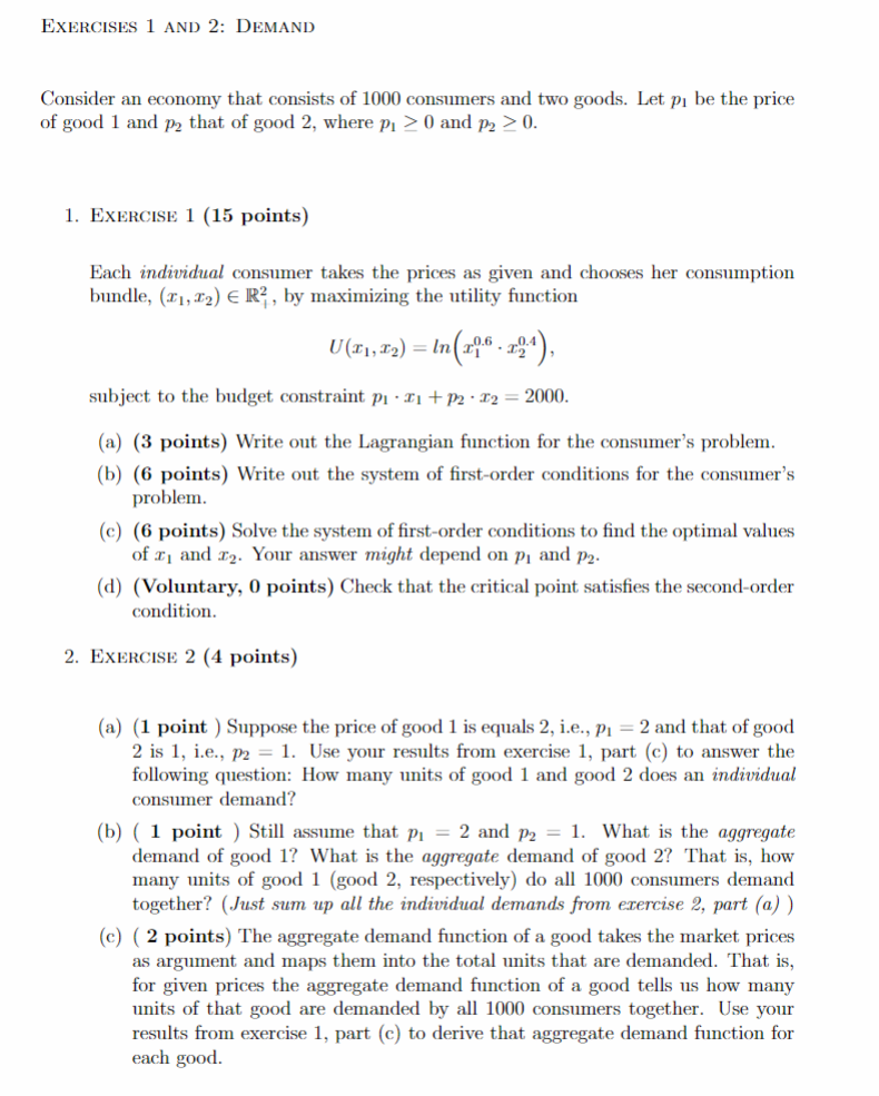 Solved EXERCISES 1 AND 2: DEMAND Consider an economy that | Chegg.com