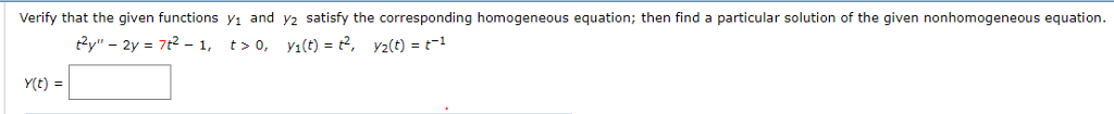 Solved Verify that the given functions y1 and y2 satisfy the | Chegg.com