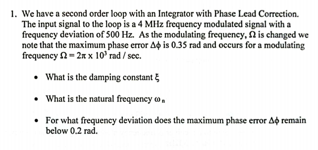 Solved We have a second order loop with an Integrator with | Chegg.com