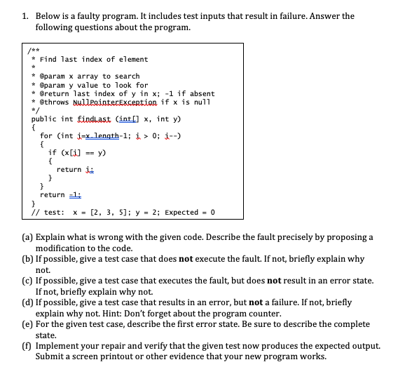 Solved 1. Below is a faulty program. It includes test inputs | Chegg.com