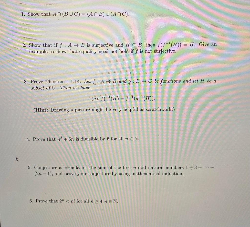 Solved 1. Show that An(BUC) = (ANB) U (ANC). 2. Show that if | Chegg.com
