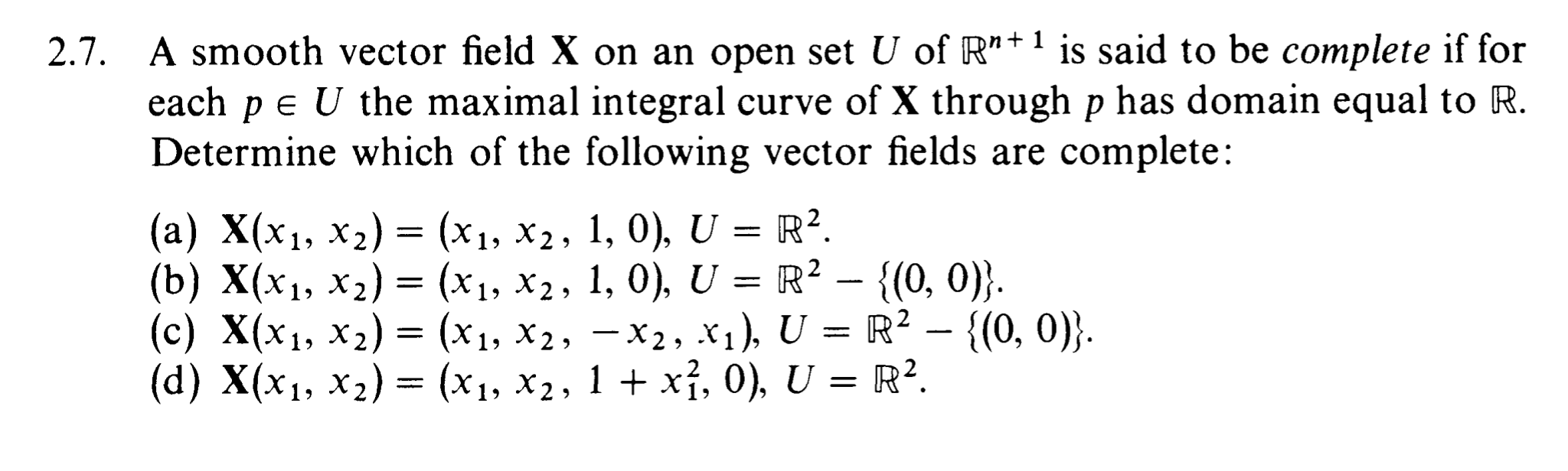 Solved 2.7. A smooth vector field X on an open set U of Rn+1 | Chegg.com