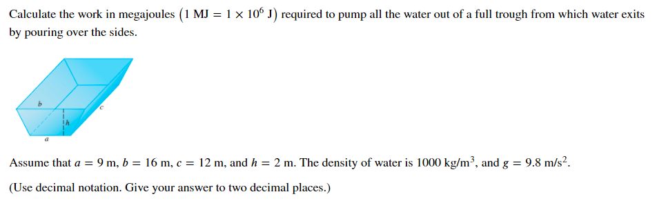Solved Calculate the work in megajoules (1 MJ = 1 x 106 )) | Chegg.com