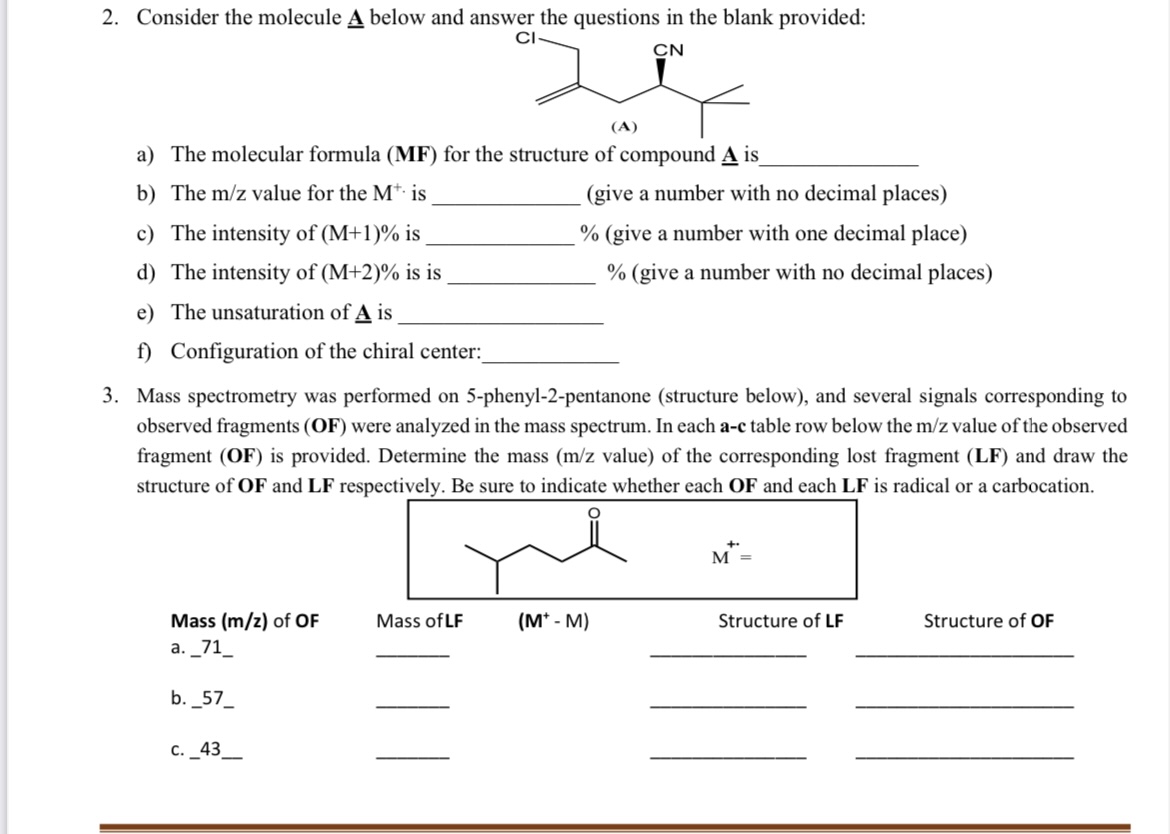 Solved 2. ﻿Consider the molecule | Chegg.com