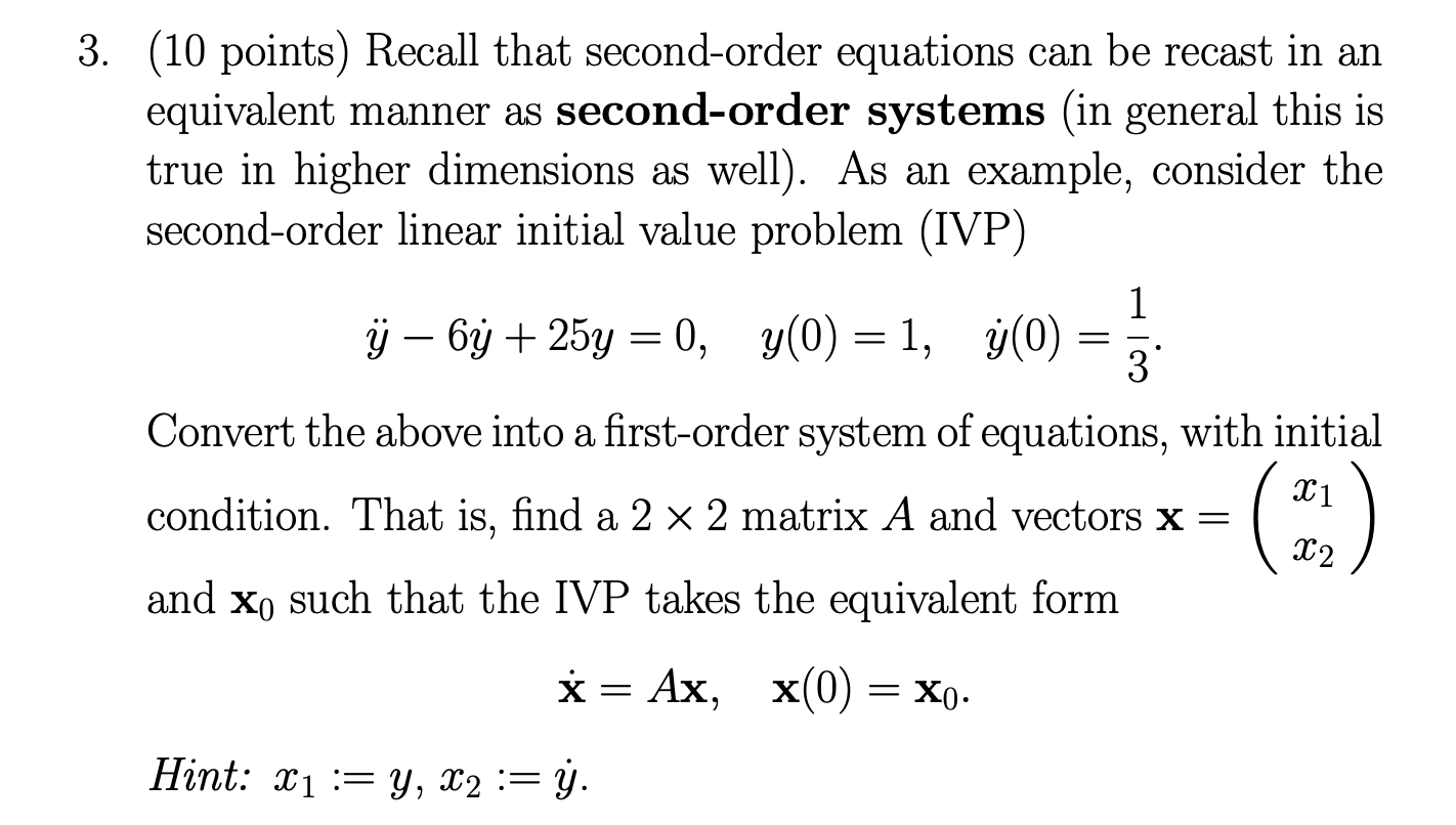 Solved 3. (10 points) Recall that second-order equations can | Chegg.com