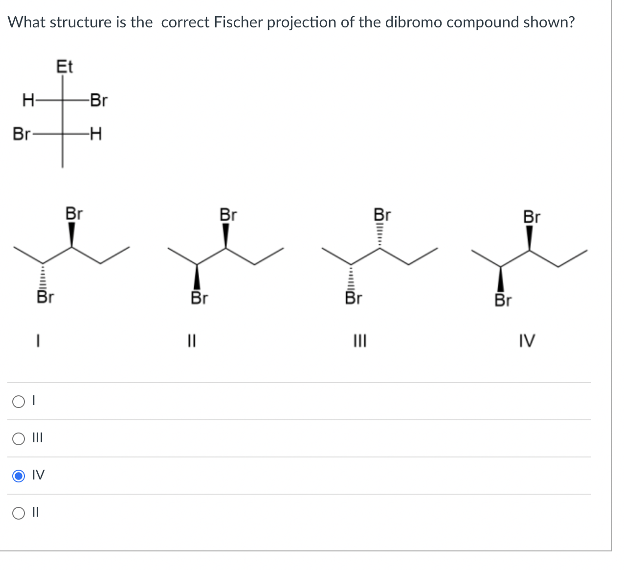 Solved What structure is the correct Fischer projection of | Chegg.com