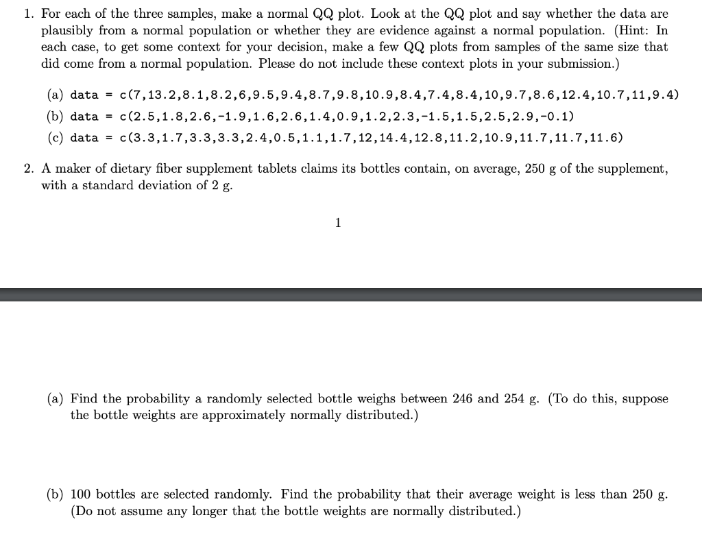 Solved 1. For each of the three samples, make a normal QQ | Chegg.com