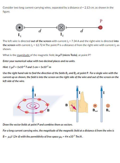 Solved Consider two long current-carrying wires, separated | Chegg.com