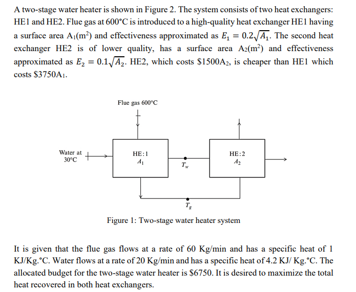 A two-stage water heater is shown in Figure 2. The | Chegg.com