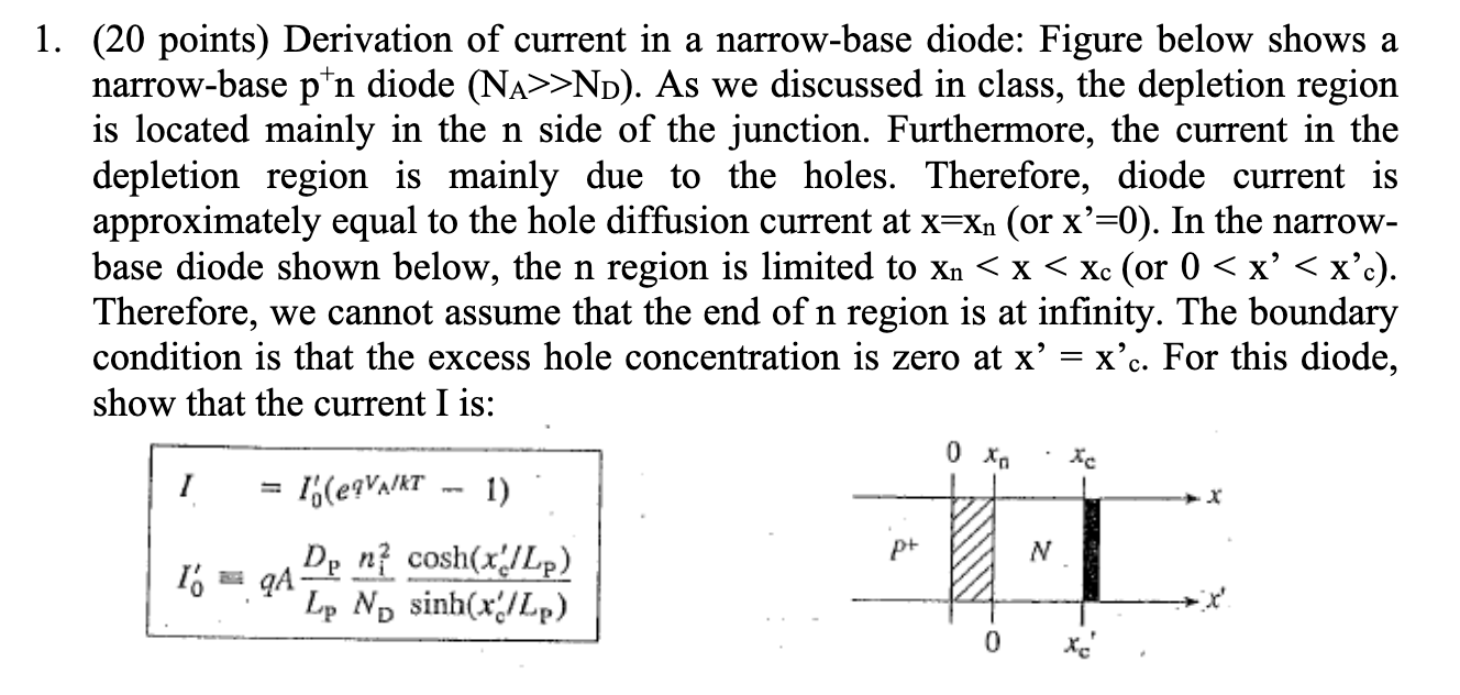 Solved 1. (20 points) Derivation of current in a narrow-base | Chegg.com