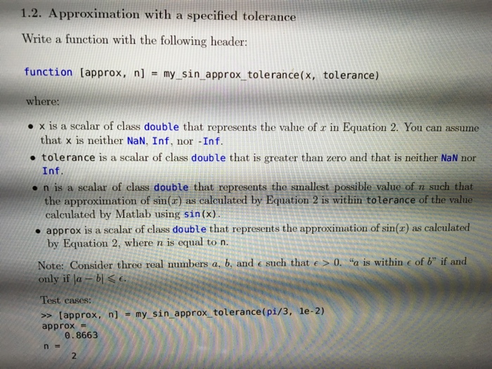 Solved How to write a matlab function that approximate sine | Chegg.com
