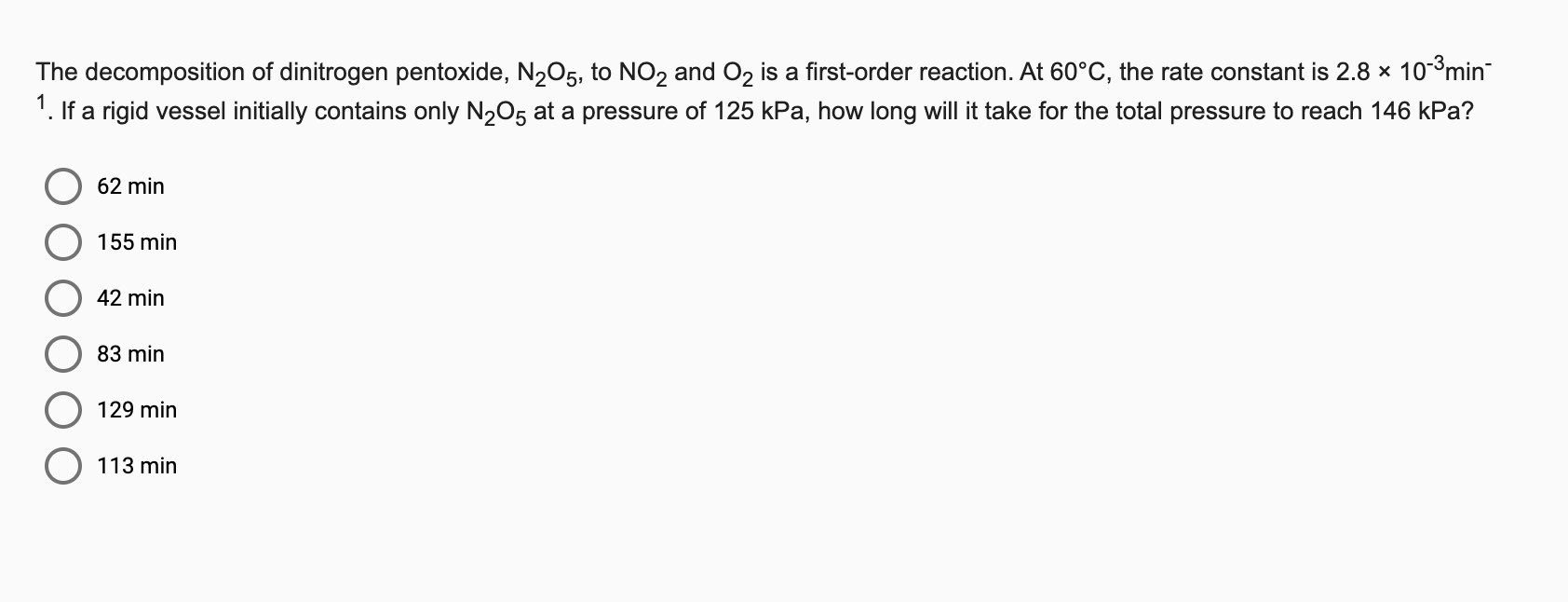 Solved The decomposition of dinitrogen pentoxide, N2O5, to | Chegg.com