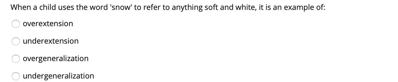 Solved When a child uses the word 'snow' to refer to | Chegg.com