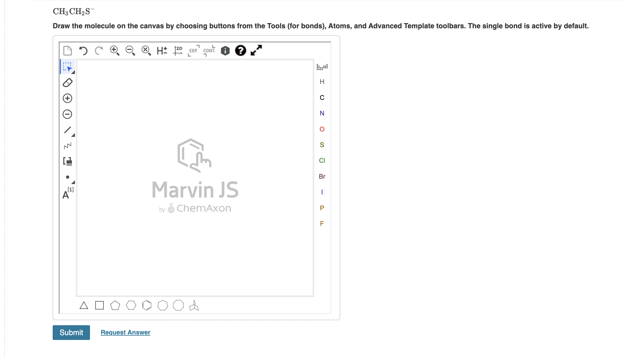 Solved CH3CH2 S− Draw the molecule on the canvas by choosing | Chegg.com