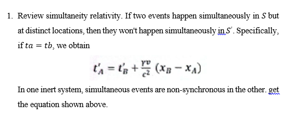 Solved Review simultaneity relativity. If two events happen | Chegg.com