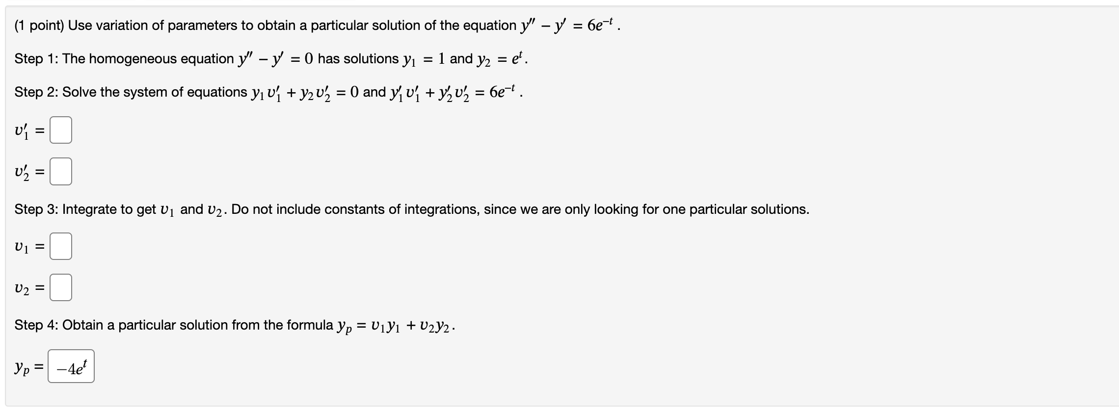 Solved (1 point) Use variation of parameters to obtain a | Chegg.com