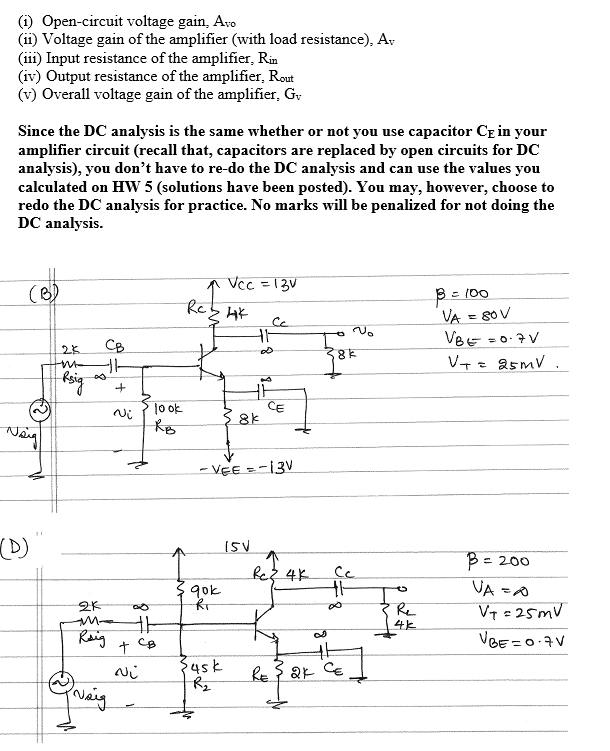 Solved (i) Open-circuit voltage gain, Avo (ii) Voltage gain | Chegg.com
