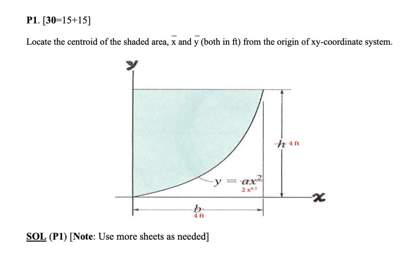 Solved P1. [30=15+15]Locate the centroid of ﻿the shaded | Chegg.com