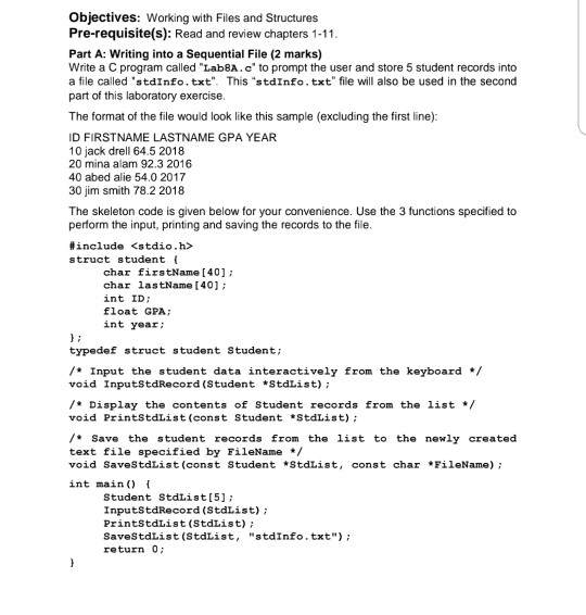 Solved Objectives: Working with Files and Structures | Chegg.com