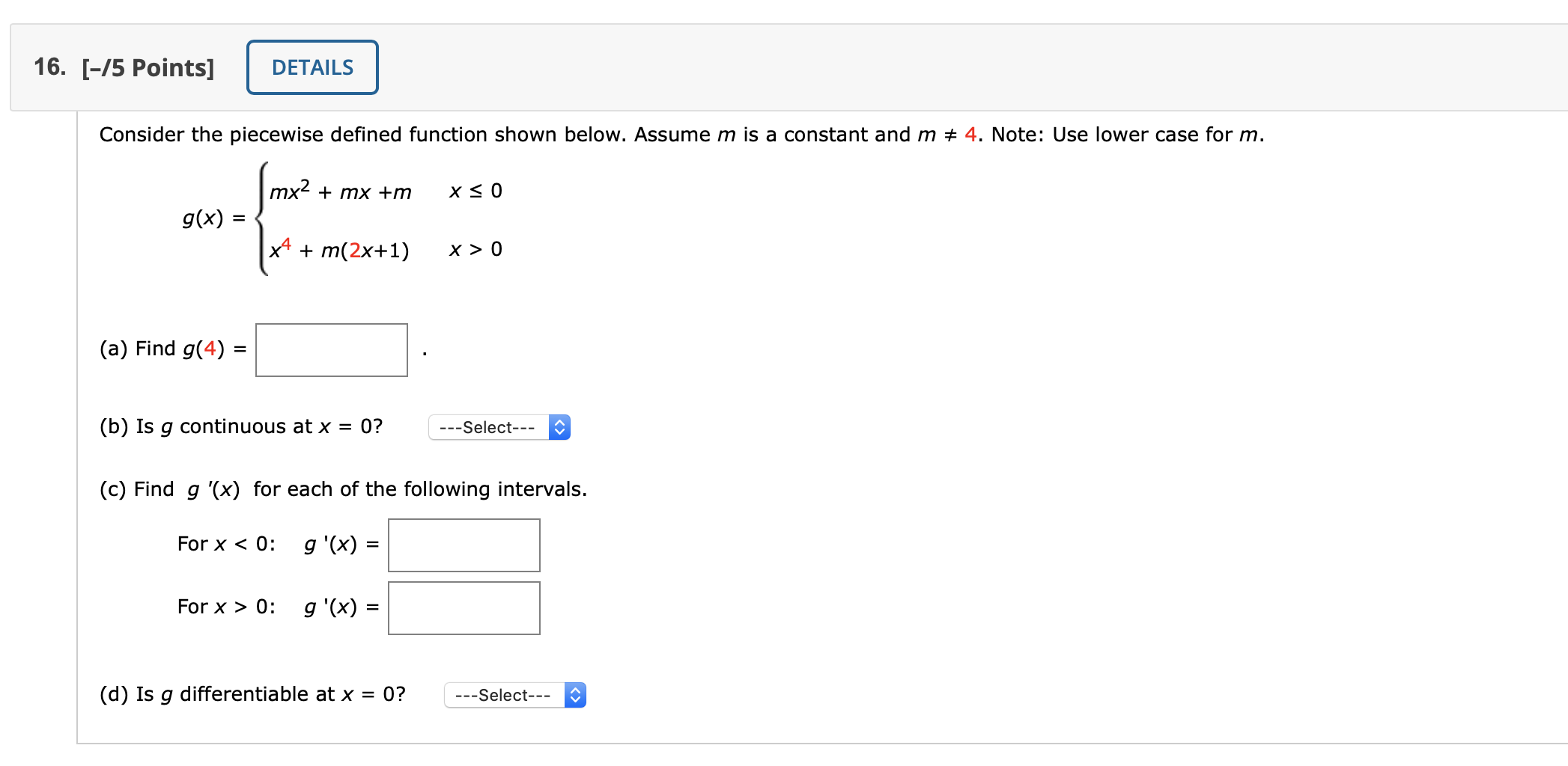Solved 16. [-75 Points] DETAILS Consider the piecewise | Chegg.com