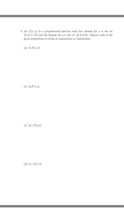 Solved 4 Let Pla,g) be a propositional function such that | Chegg.com