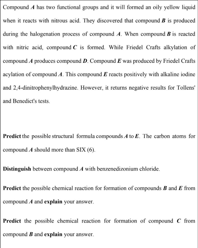 Solved Compound A has two functional groups and it will | Chegg.com