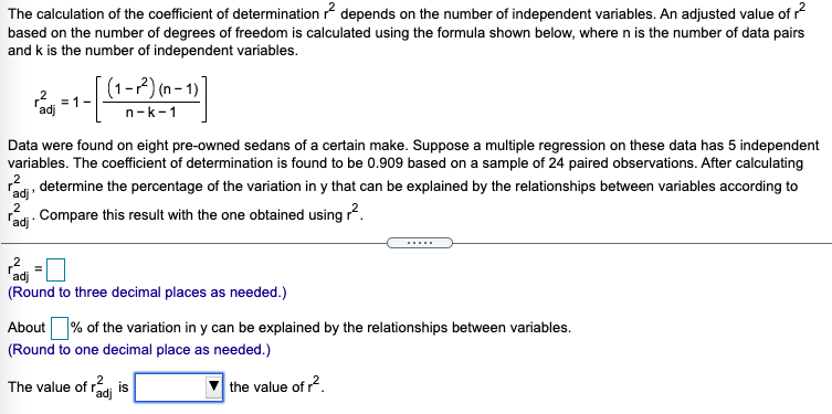 Solved = The calculation of the coefficient of determination | Chegg.com