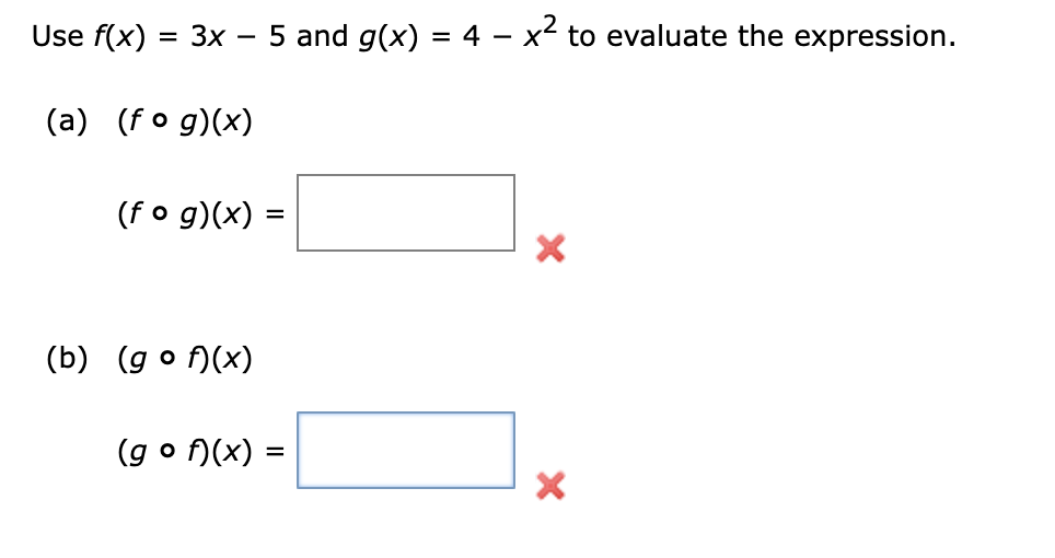 Solved Use f(x) = 3x (a) (fog)(x) 5 and g(x) = 4 – x² to | Chegg.com