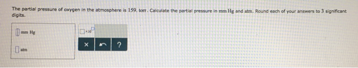 Solved The partial pressure of oxygen in the atmosphere is | Chegg.com