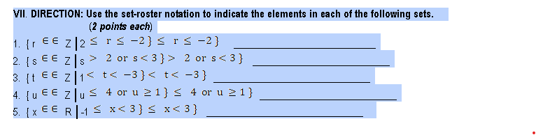 Solved VII. DIRECTION: Use the set-roster notation to | Chegg.com