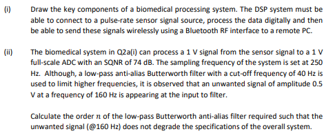 Solved Draw the key components of a biomedical processing | Chegg.com