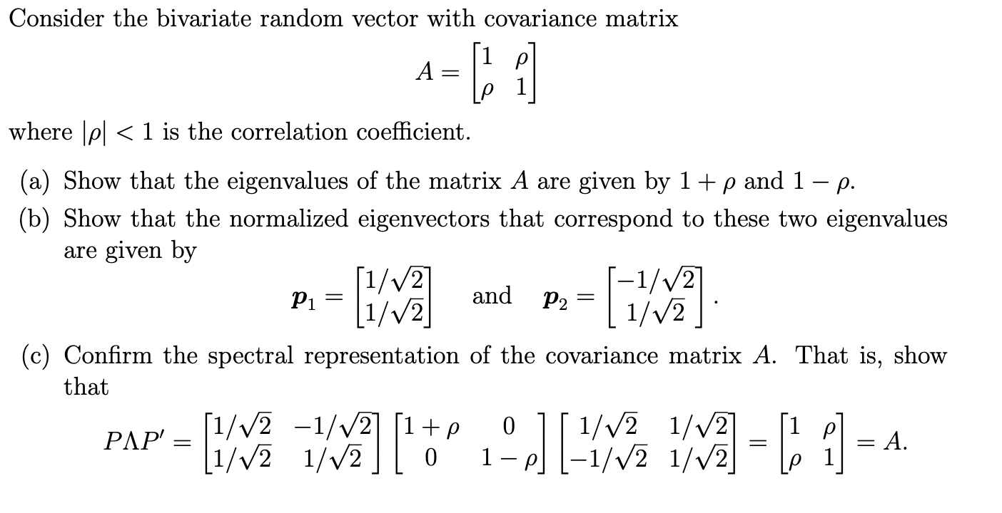 Solved Consider the bivariate random vector with covariance | Chegg.com