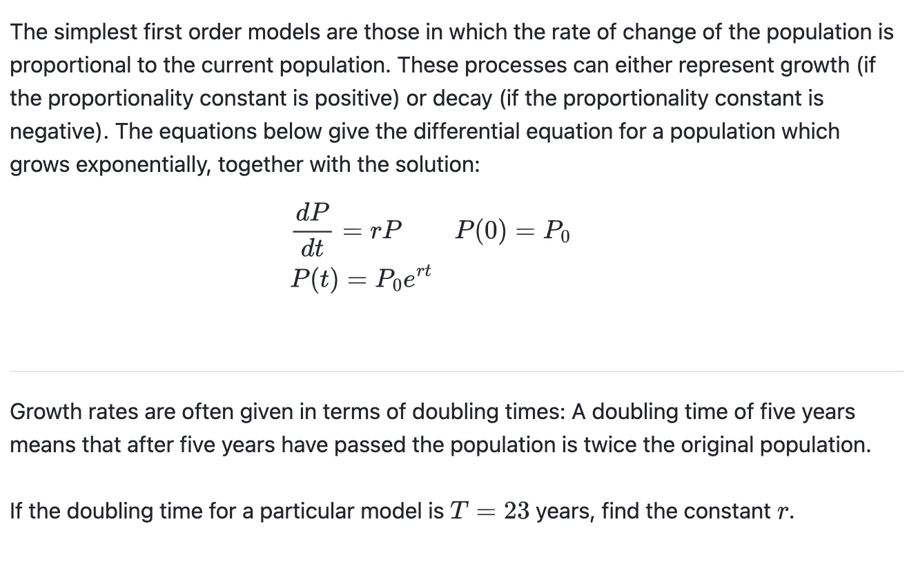 Solved The simplest first order models are those in which | Chegg.com