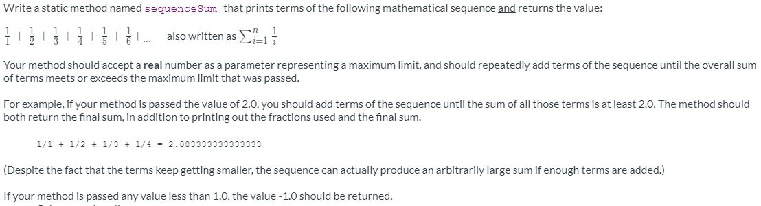 Solved Write a static method named sequenceSum that prints | Chegg.com