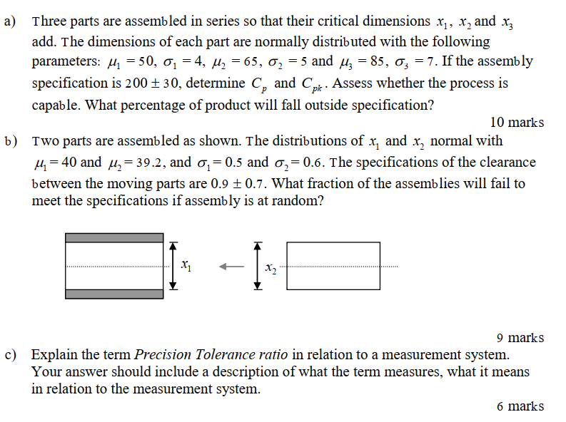 Solved = a) Three parts are assembled in series so that | Chegg.com