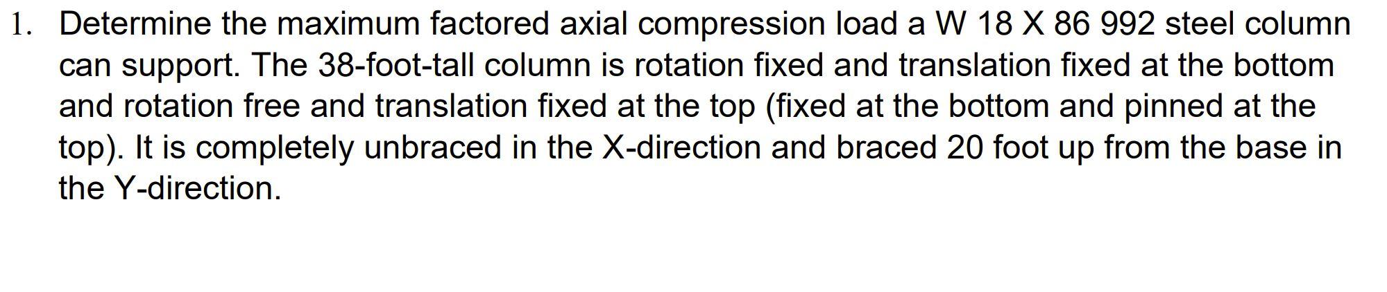 Solved Determine the maximum factored axial compression load | Chegg.com