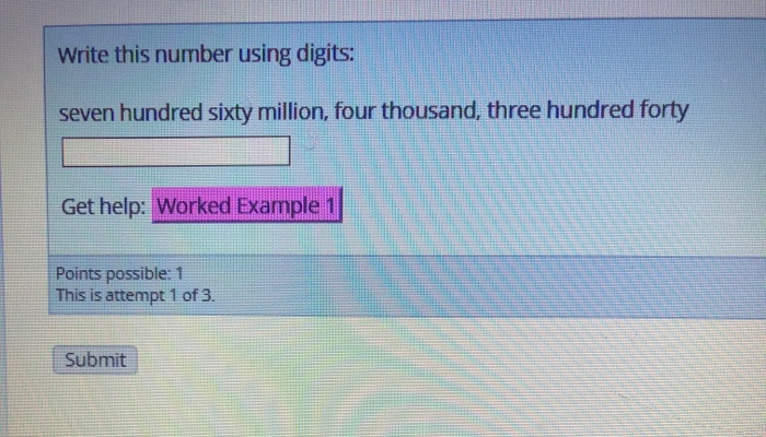Solved Write this number using digits: seven hundred sixty | Chegg.com