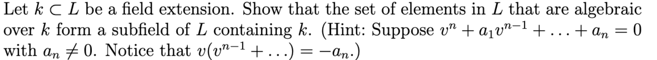 Solved Let k⊂L be a field extension. Show that the set of | Chegg.com