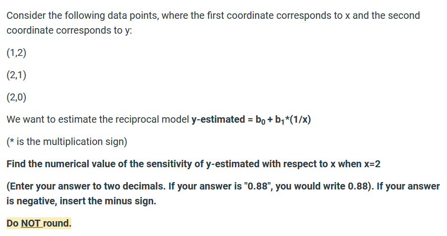 Solved Consider the following data points, where the first | Chegg.com